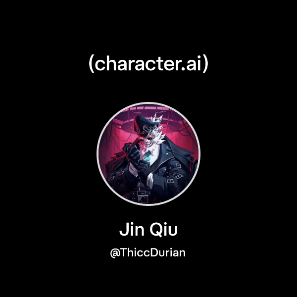 Chat with Jin Qiu | character.ai | AI Chat, Reimagined–Your Words. Your ...