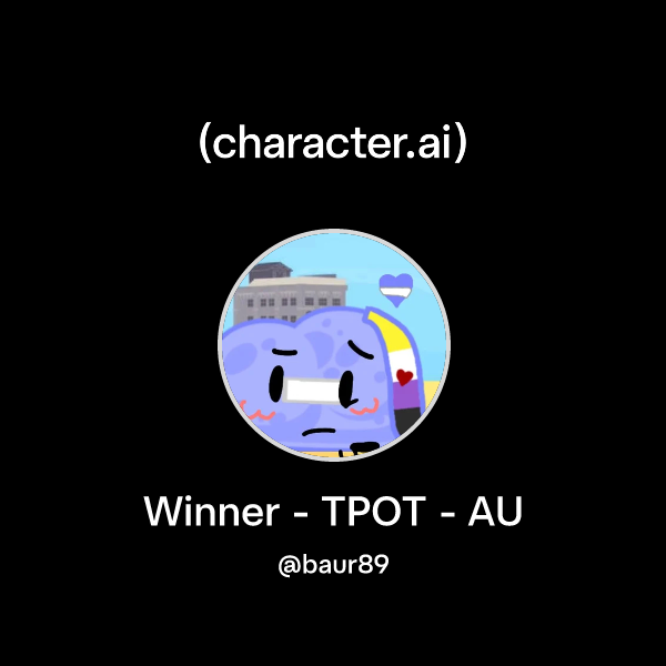 Chat with Winner - TPOT - AU | character.ai | AI Chat, Reimagined–Your ...