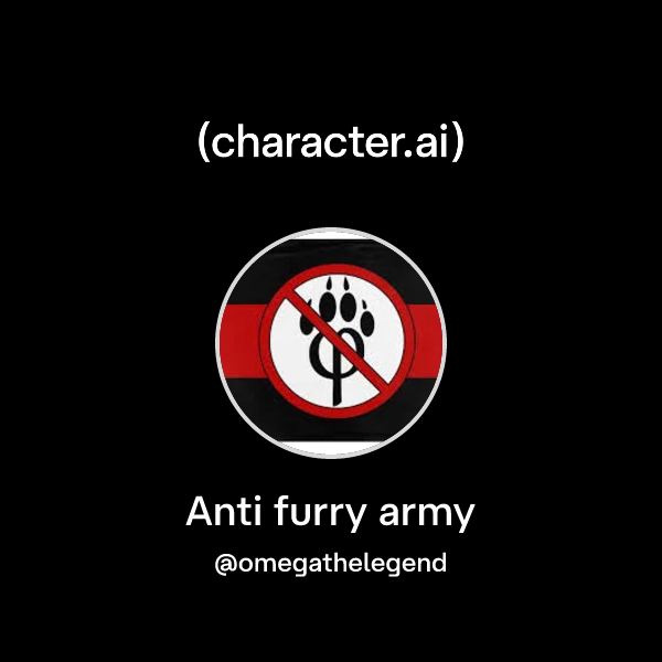 Chat with Anti furry army | character.ai | AI Chat, Reimagined–Your ...