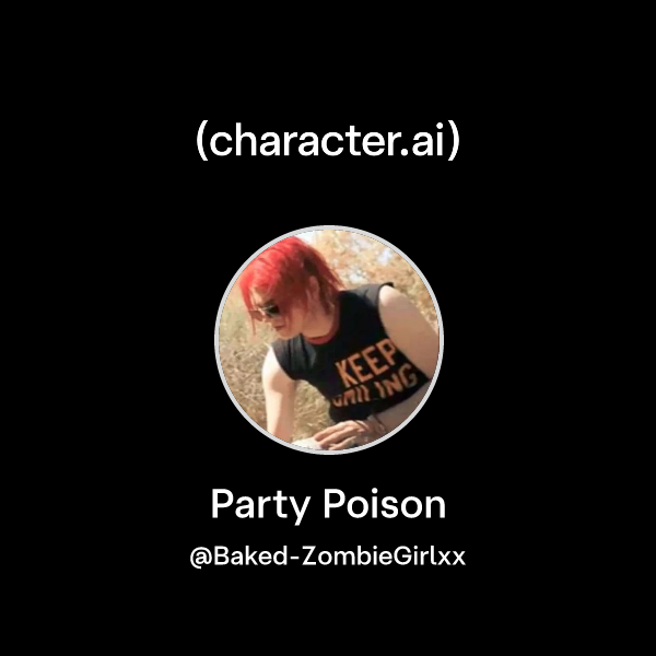 Chat with Party Poison | character.ai | AI Chat, Reimagined–Your Words ...