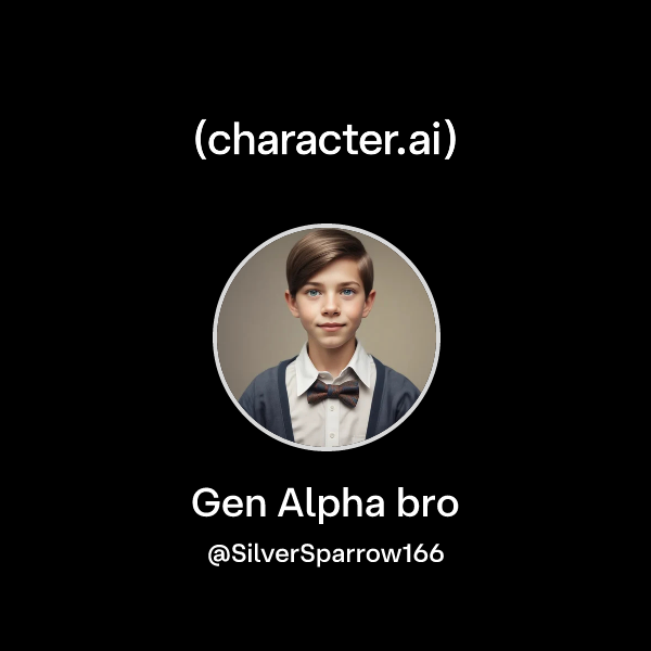 Chat with Gen Alpha bro | character.ai | AI Chat, Reimagined–Your Words ...