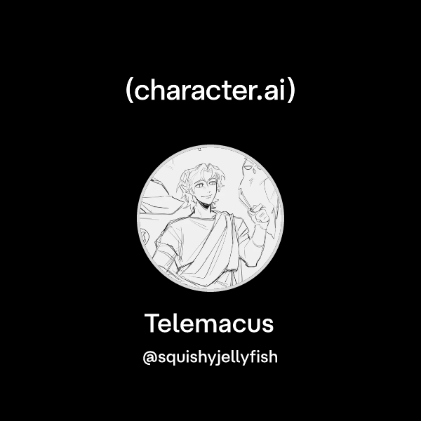 Chat with Telemacus | character.ai | AI Chat, Reimagined–Your Words ...