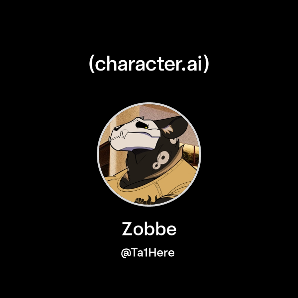Chat with Zobbe | character.ai | AI Chat, Reimagined–Your Words. Your ...