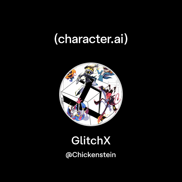 Chat with GlitchX | character.ai | AI Chat, Reimagined–Your Words. Your ...
