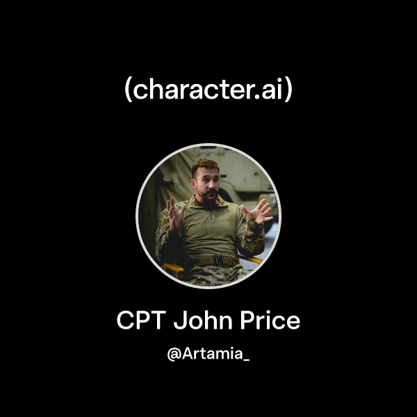 Chat with CPT John Price | character.ai | AI Chat, Reimagined–Your Words. Your World.