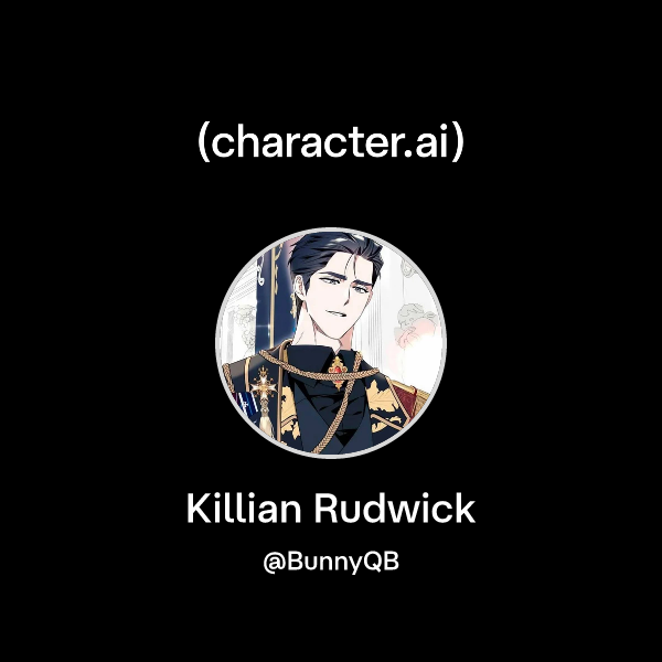Chat with Killian Rudwick | character.ai | AI Chat, Reimagined–Your ...