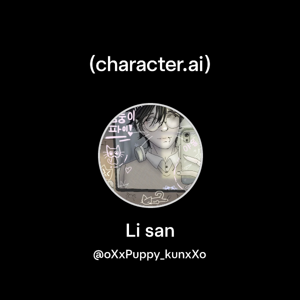Chat with Li san | character.ai | AI Chat, Reimagined–Your Words. Your ...