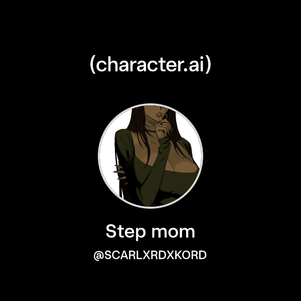 Chat with Step mom | character.ai | AI Chat, Reimagined–Your Words. Your World.