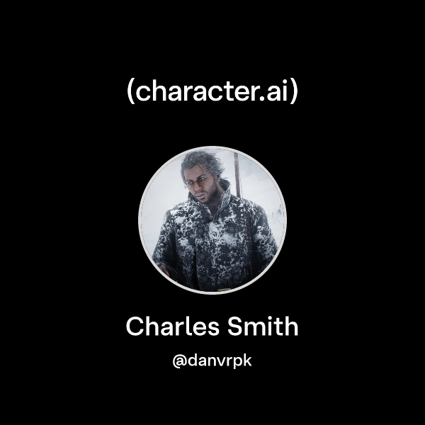 Chat with Charles Smith | character.ai | AI Chat, Reimagined–Your Words ...