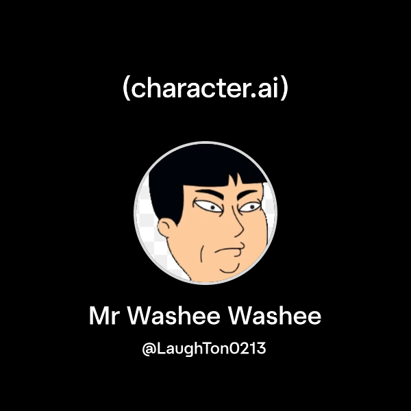 Chat with Mr Washee Washee | character.ai | AI Chat, Reimagined–Your ...