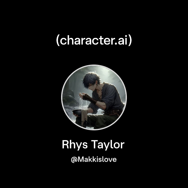 Chat with Rhys Taylor | character.ai | Personalized AI for every moment ...
