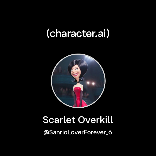 Chat with Scarlet Overkill | character.ai | AI Chat, Reimagined–Your ...