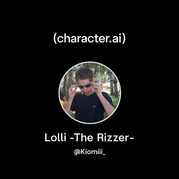 Chat with Lolli -The Rizzer- | character.ai | AI Chat, Reimagined–Your ...