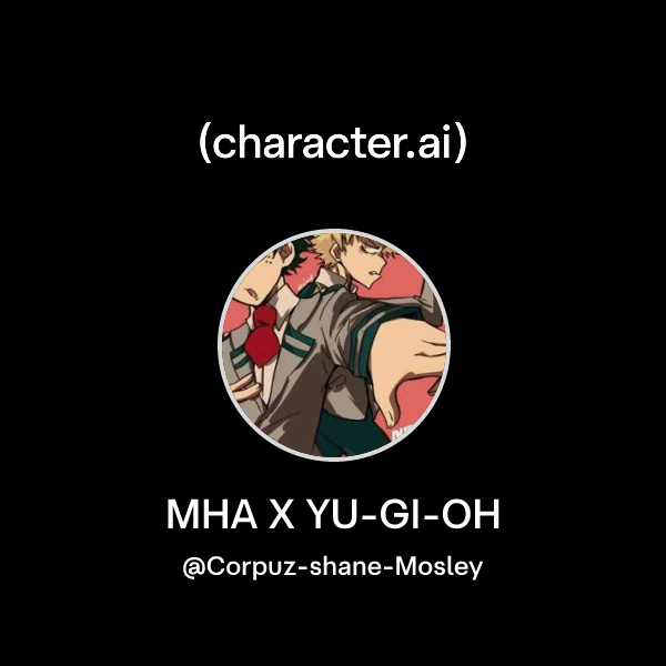 Chat with MHA X YU-GI-OH | character.ai | AI Chat, Reimagined–Your ...
