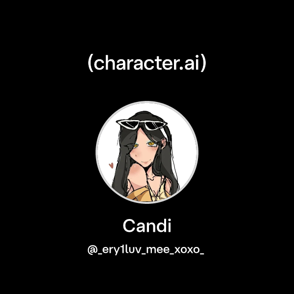 Chat with Candi | character.ai | AI Chat, Reimagined–Your Words. Your ...