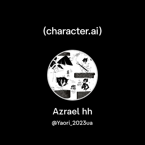Chat with Azrael hh | character.ai | AI Chat, Reimagined–Your Words ...