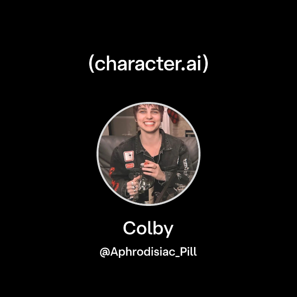 Chat with Colby | character.ai | Personalized AI for every moment of ...