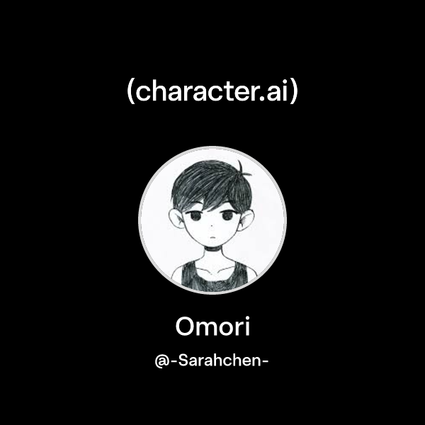 Chat with Omori | character.ai | AI Chat, Reimagined–Your Words. Your ...