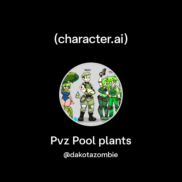 Chat with Pvz Pool plants | character.ai | Personalized AI for every ...