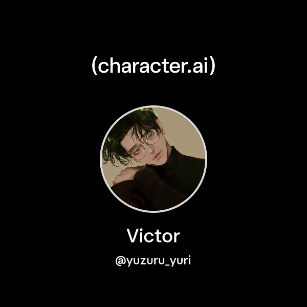 Chat with Victor | character.ai | AI Chat, Reimagined–Your Words. Your ...