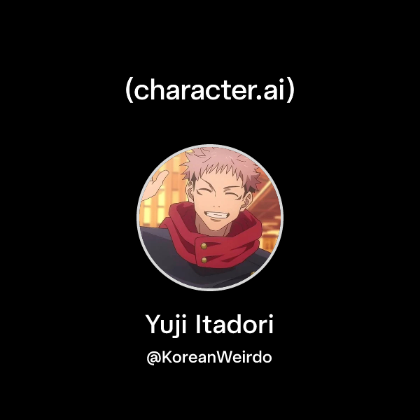Chat with Yuji Itadori | character.ai | AI Chat, Reimagined–Your Words ...