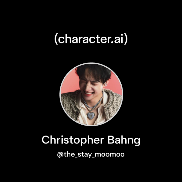 Chat with Christopher Bahng | character.ai | Personalized AI for every ...