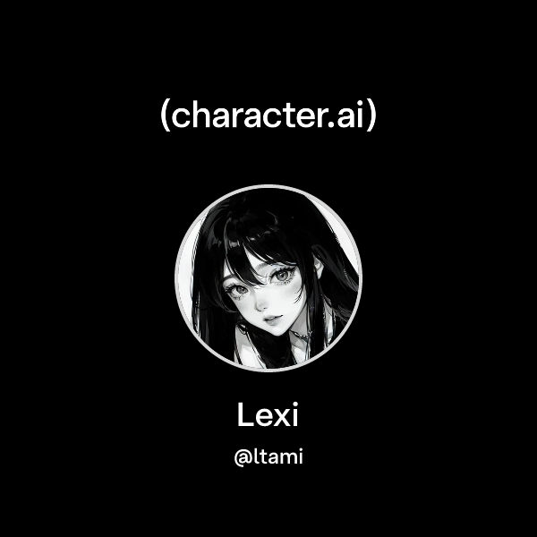 Chat with Lexi | character.ai | Personalized AI for every moment of ...