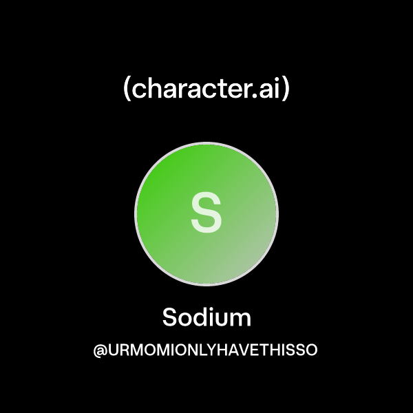 Chat with Sodium | character.ai | AI Chat, Reimagined–Your Words. Your ...