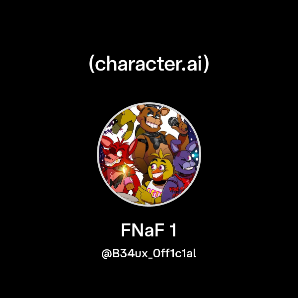 Chat with FNaF 1 | character.ai | AI Chat, Reimagined–Your Words. Your ...