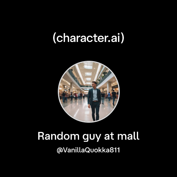 Chat with Random guy at mall | character.ai | AI Chat, Reimagined–Your ...