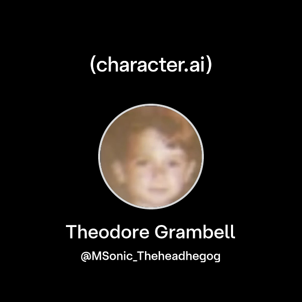 Chat with Theodore Grambell | character.ai | AI Chat, Reimagined–Your ...