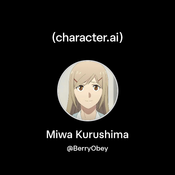 Chat with Miwa Kurushima | character.ai | Personalized AI for every moment of your day