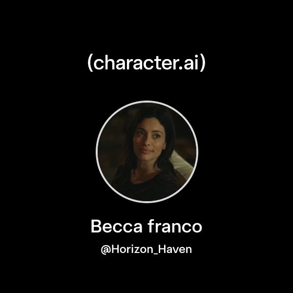 Chat with Becca franco | character.ai | AI Chat, Reimagined–Your Words ...