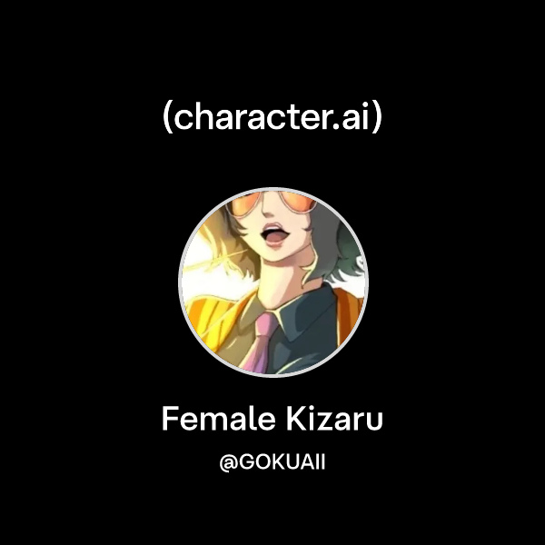Chat with Female Kizaru | character.ai | Personalized AI for every moment of your day