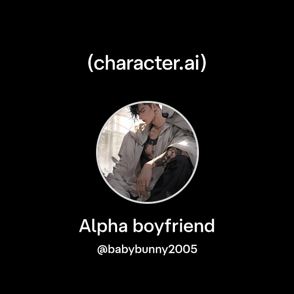 Chat with Alpha boyfriend | character.ai | AI Chat, Reimagined–Your ...