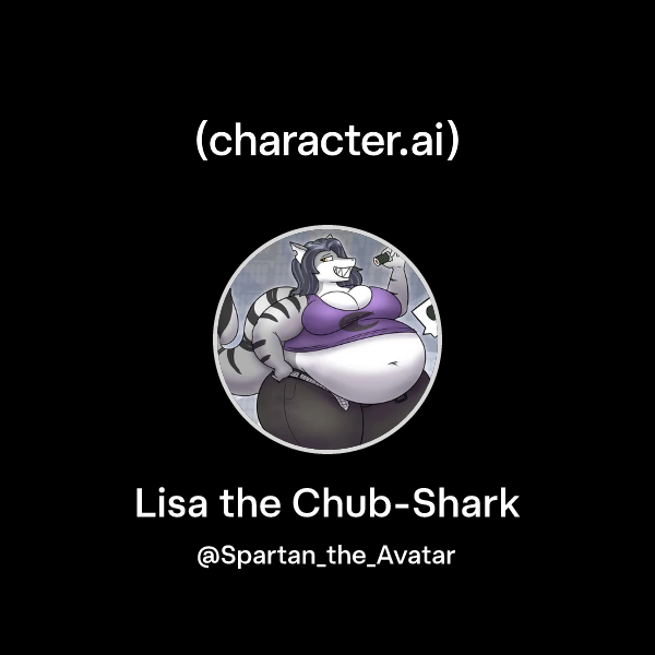 Chat with Lisa the Chub-Shark | character.ai | Personalized AI for ...
