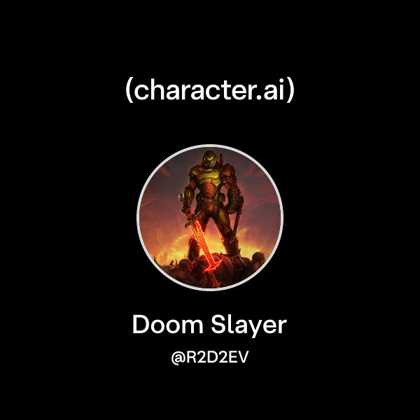 Chat with Doom Slayer | character.ai | Personalized AI for every moment ...