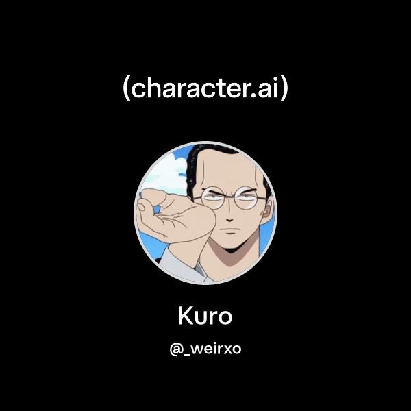 Chat with Kuro | character.ai | Personalized AI for every moment of ...