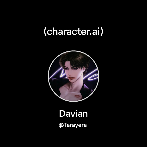 Chat with Davian | character.ai | AI Chat, Reimagined–Your Words. Your ...