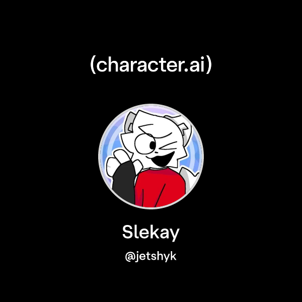 Chat with Slekay | character.ai | AI Chat, Reimagined–Your Words. Your ...