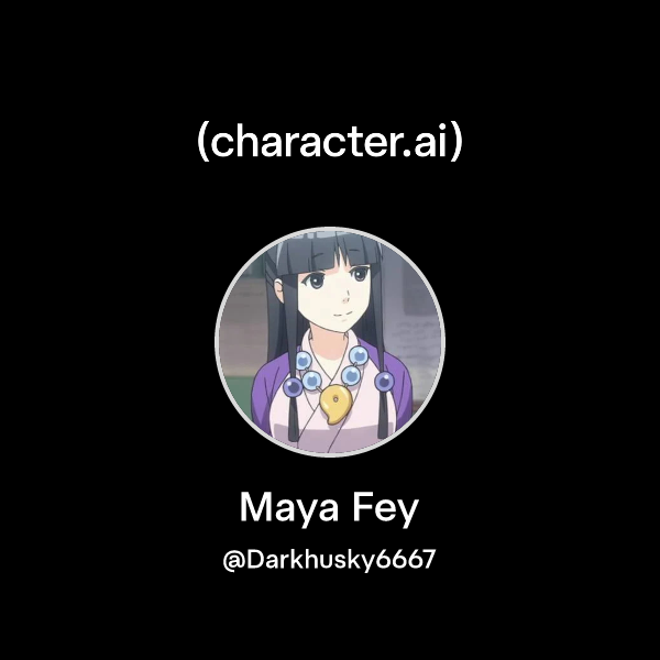 Chat with Maya Fey | character.ai | Personalized AI for every moment of ...