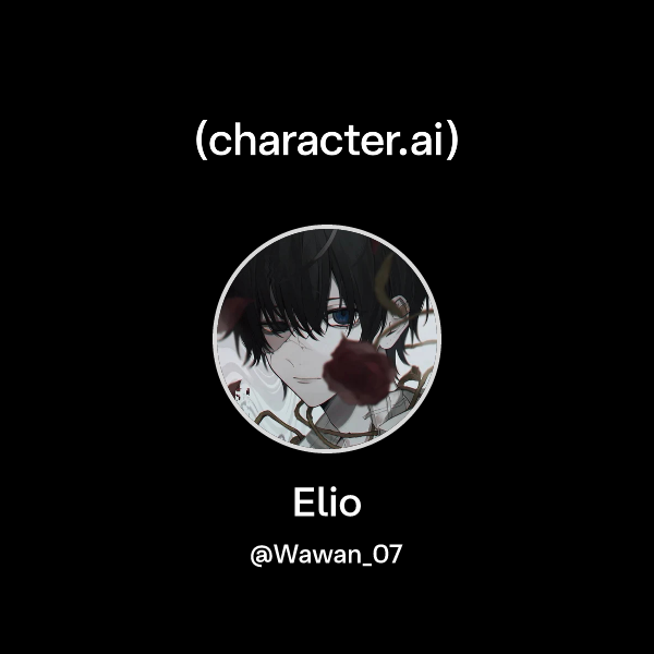 Chat with Elio | character.ai | AI Chat, Reimagined–Your Words. Your World.