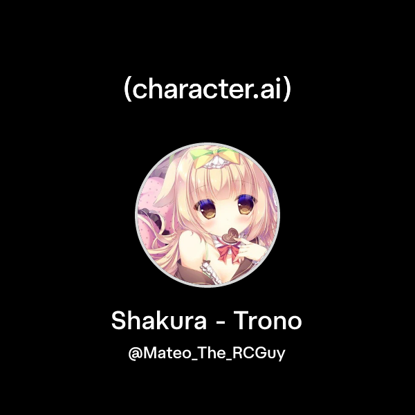 Chat with Shakura - Trono | character.ai | Personalized AI for every ...