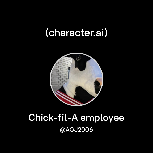 Chat with Chick-fil-A employee | character.ai | AI Chat, Reimagined ...
