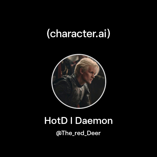 Chat with HotD I Daemon | character.ai | AI Chat, Reimagined–Your Words ...