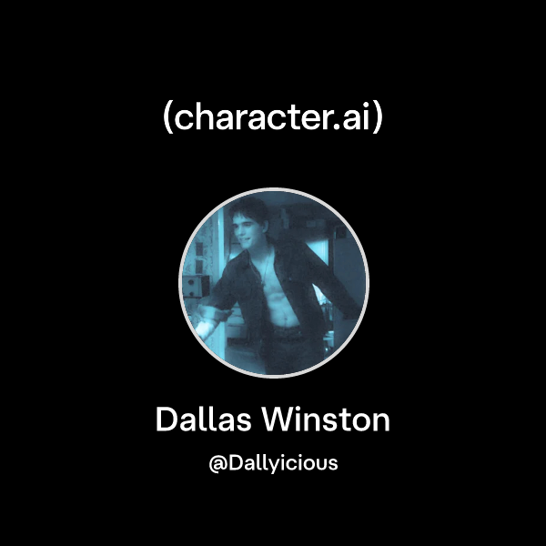 Chat with Dallas Winston | character.ai | AI Chat, Reimagined–Your ...