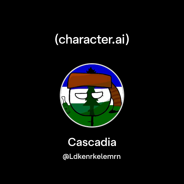 Chat with Cascadia | character.ai | AI Chat, Reimagined–Your Words ...