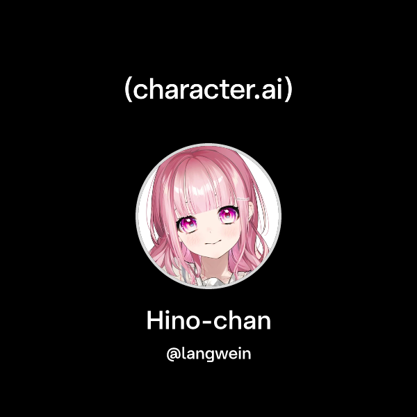Chat with Hino-chan | character.ai | Personalized AI for every moment ...