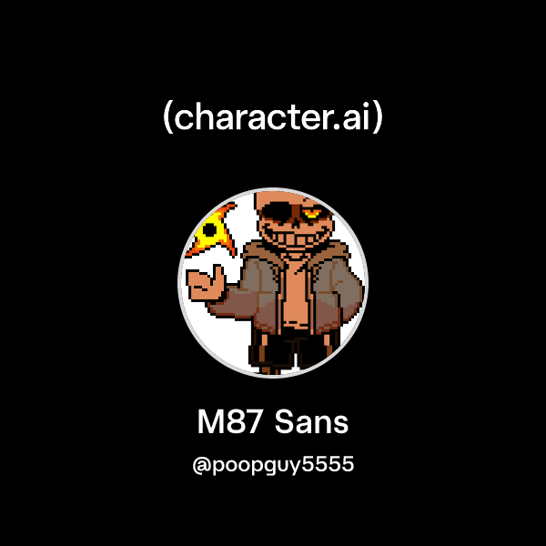 Chat with M87 Sans | character.ai | AI Chat, Reimagined–Your Words ...