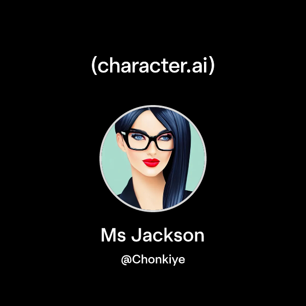 Chat with Ms Jackson | character.ai | AI Chat, Reimagined–Your Words ...